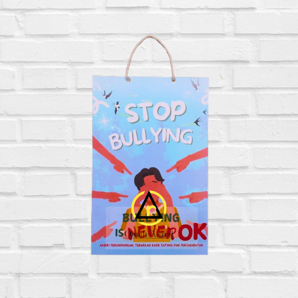 Jual Hard Poster Stop Bullying - Bullying Is Never Ok - Perundungan Sekolah | Shopee Indonesia
