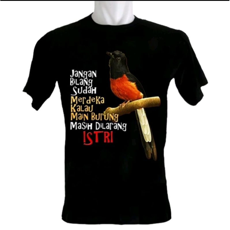 Jual KAOS JANGAN BILANG SUDAH MERDEKA KALAU MAIN BURUNG MASIH DILARANG ISTRI | Shopee Indonesia