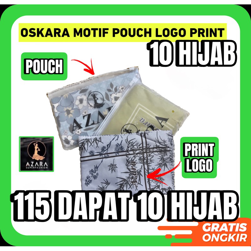 Jual 10 HIJAB SEGIEMPAT AZARA OSKARA MOTIF LABEL PRINTING POUCH LC ...
