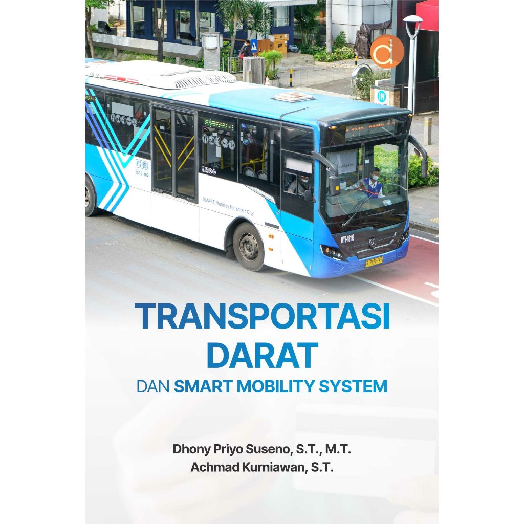 Jual Deepublish - Buku Transportasi Darat dan Smart Mobility System - Sains dan Teknologi ...