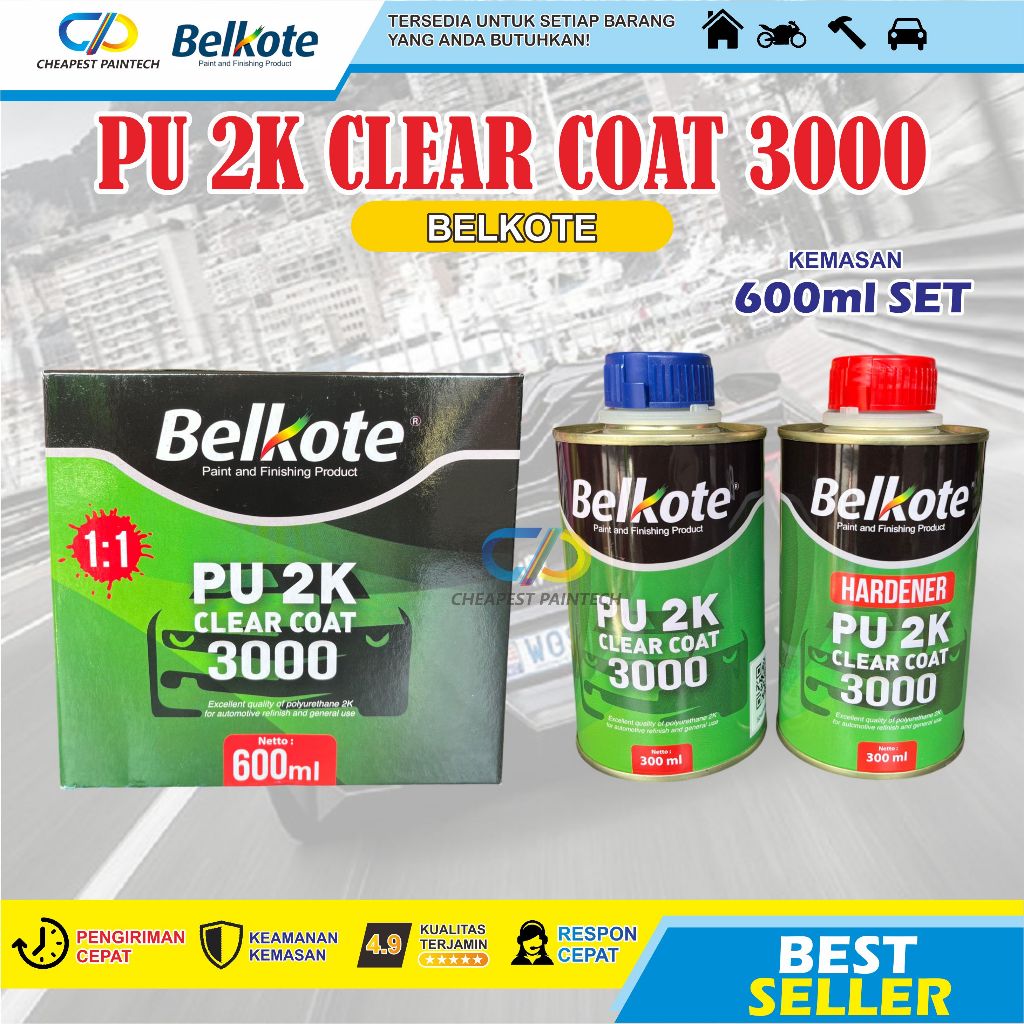Jual [TERMURAH !! PROMO] CLEAR BELKOTE PU 2K CLEAR COAT 3000 600ml ...