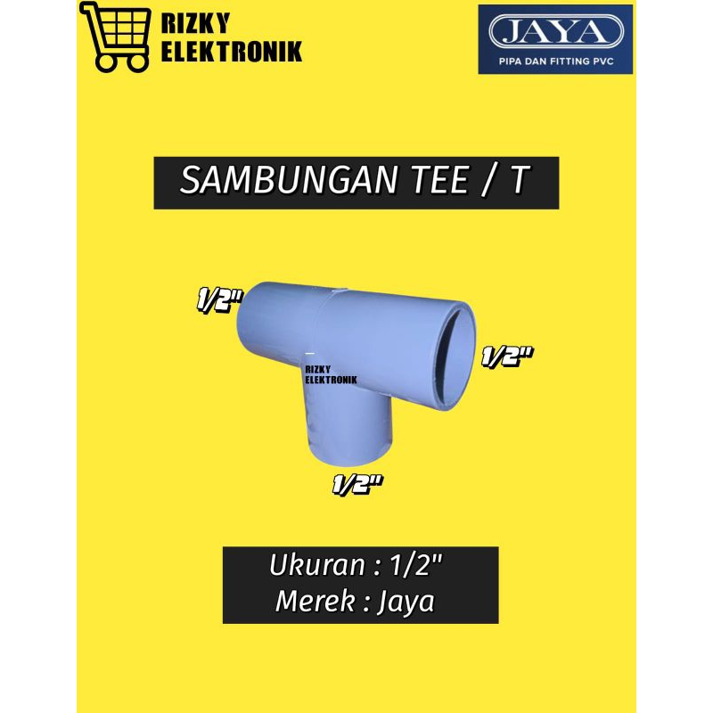 Jual T Tee Pipa PVC 1/2 inch Sambungan Te JAYA | Shopee Indonesia