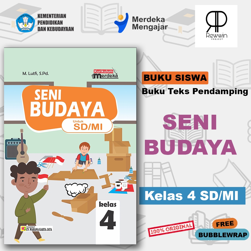 Jual Buku Siswa SENI BUDAYA Kelas 4 SD Kurikulum Merdeka / Penerbit WKJ | Shopee Indonesia