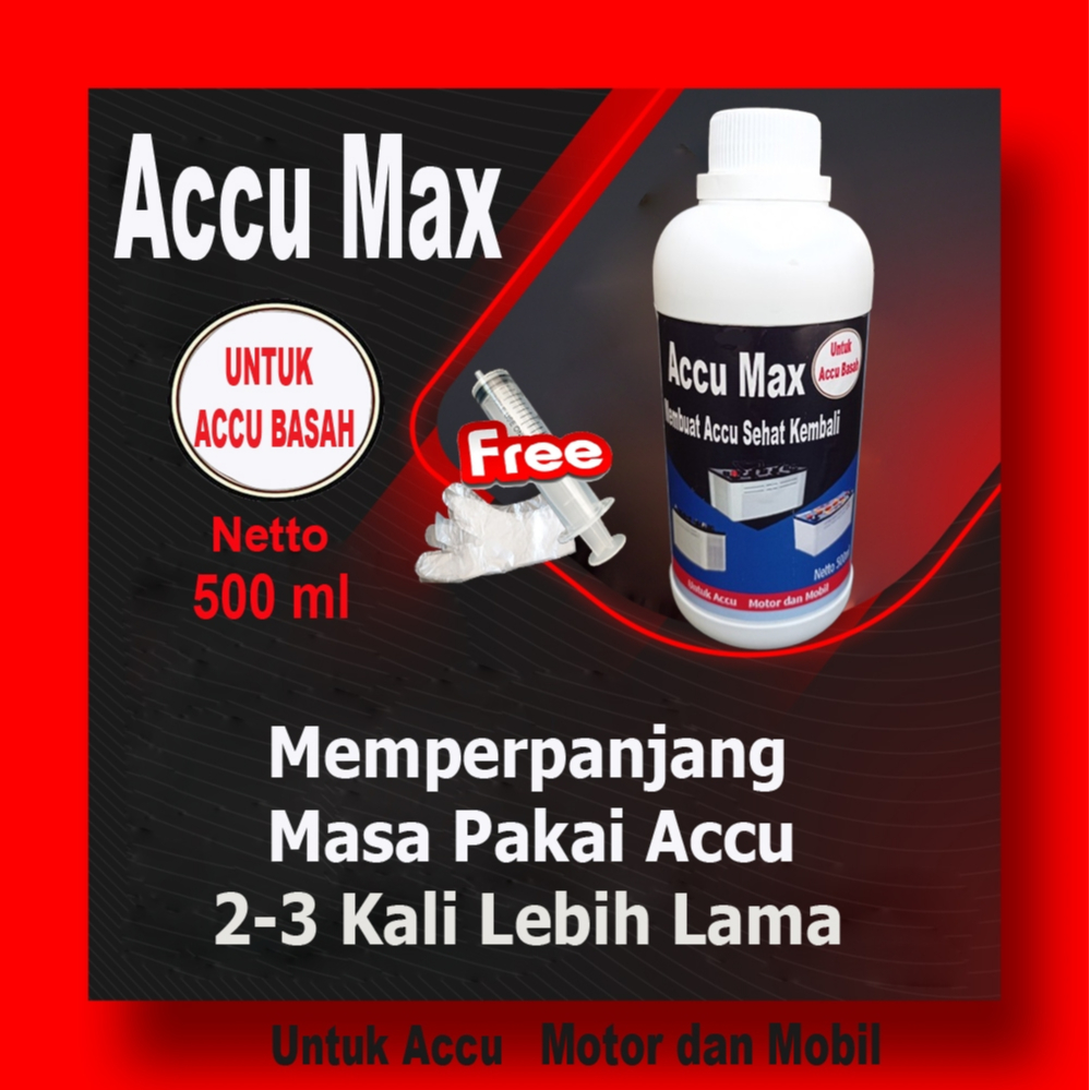 Jual Accu Max Vitamin aki basah cara mudah memelihara dan perbaikan aki ...