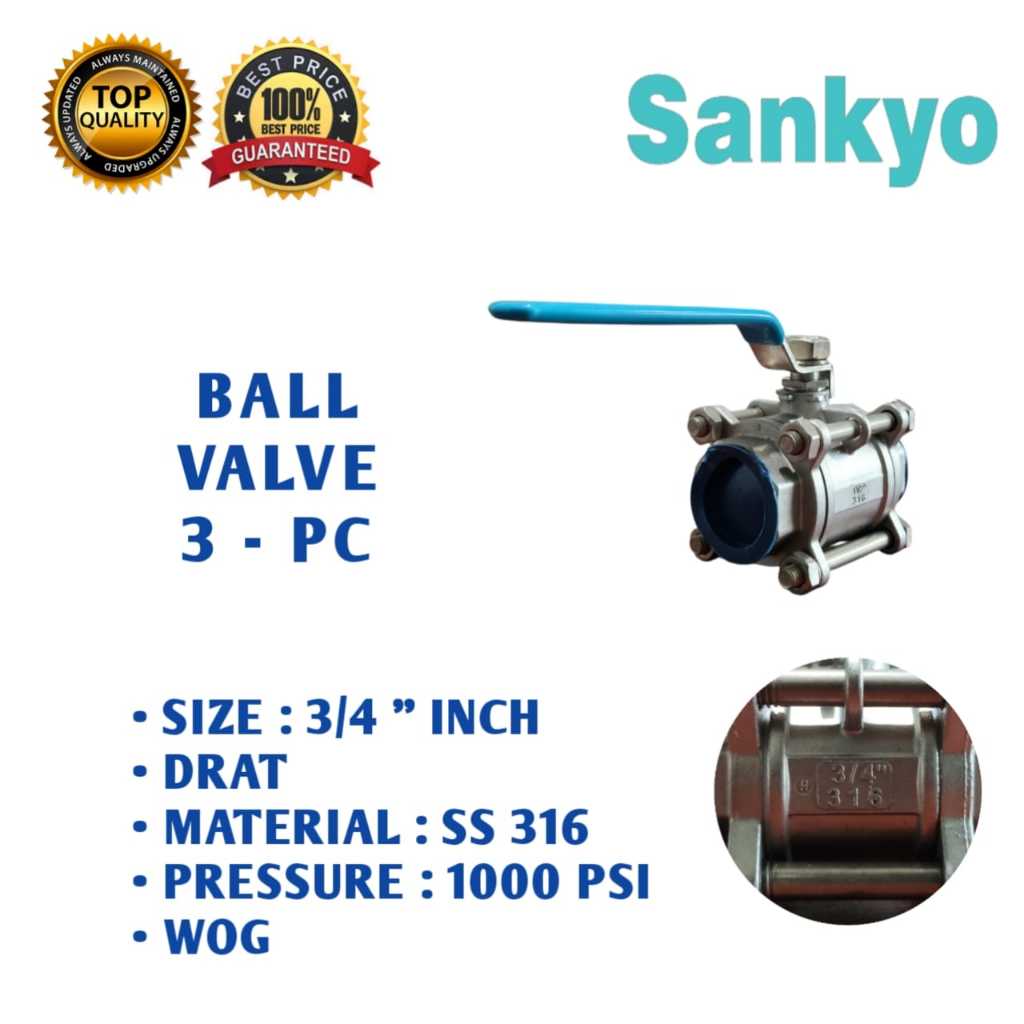 Jual Stop kran Ball valve Sankyo Stainless 3/4" ss 316 3pc Body Ball valve 3/4 inch stainless ...