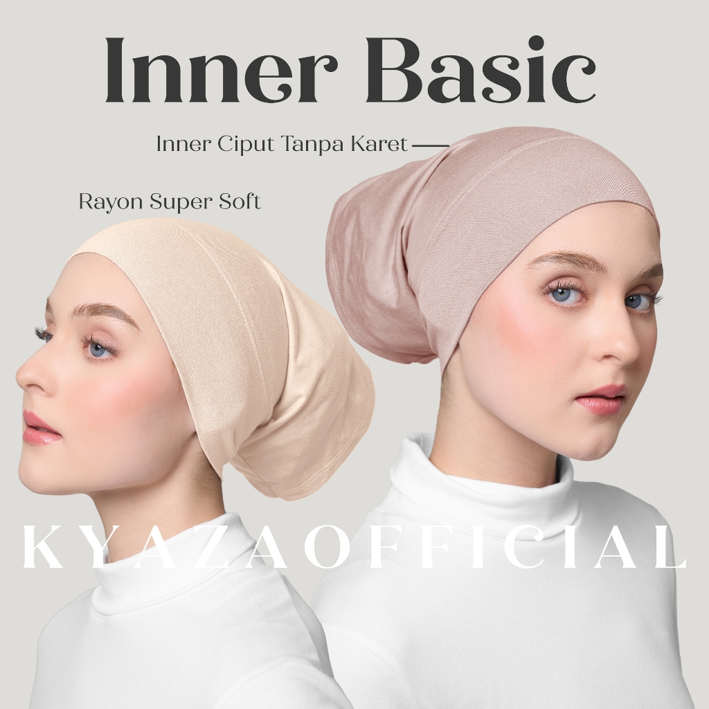 Jual 𝐊𝐘𝐀𝐙𝐀 - Inner Basic / Ciput Bandana / Ciput Basic / Inner Ciput ...