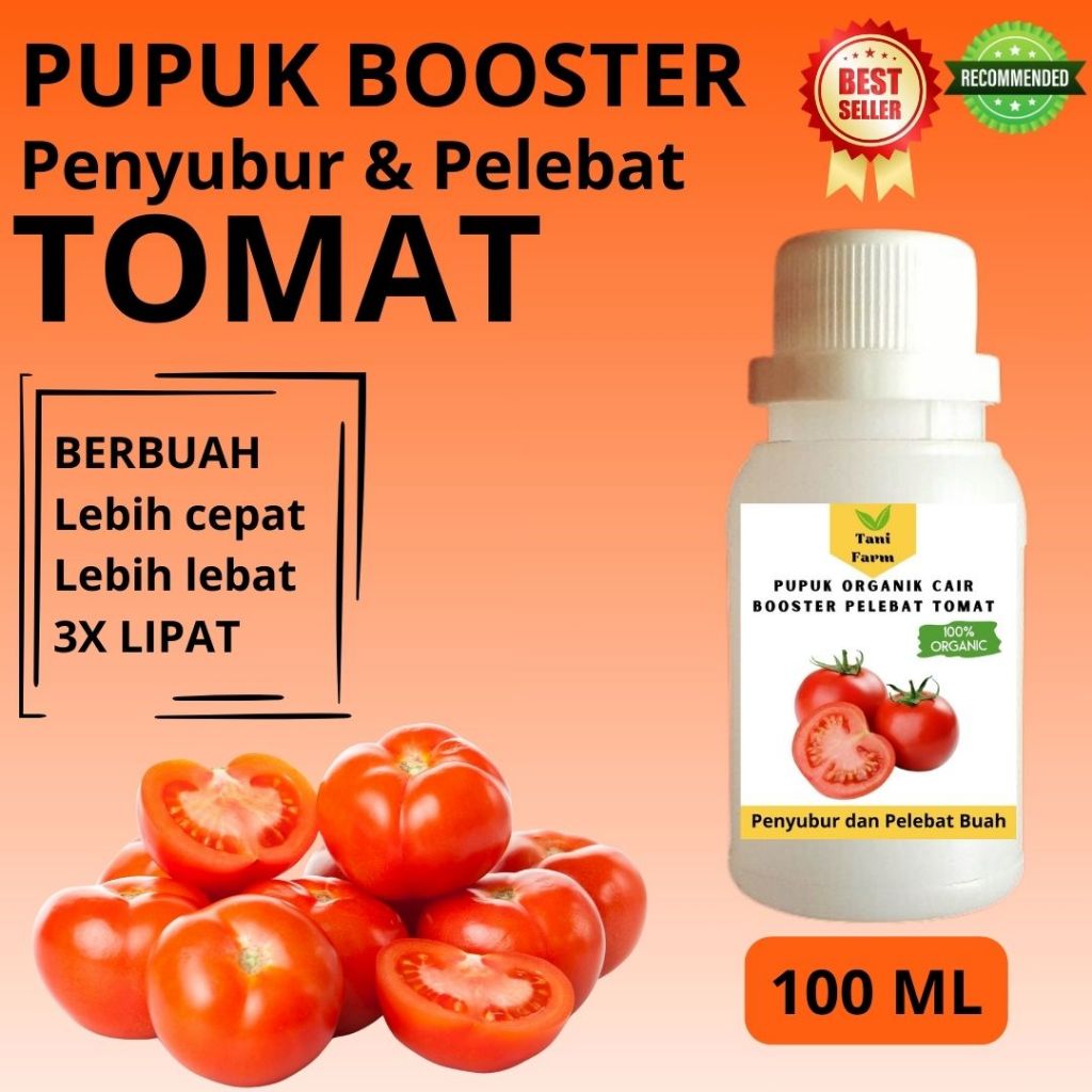 Jual Pupuk Organik Cair / Pupuk Tomat / Pupuk Pelebat Tomat / Pupuk Booster Tomat | Shopee Indonesia