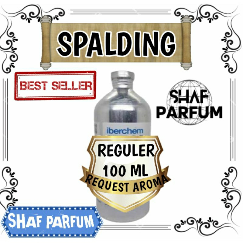 Jual BIBIT PARFUM REGULER SPALDING 100 ML ( DIJAMIN WANGI TAHAN LAMA ...