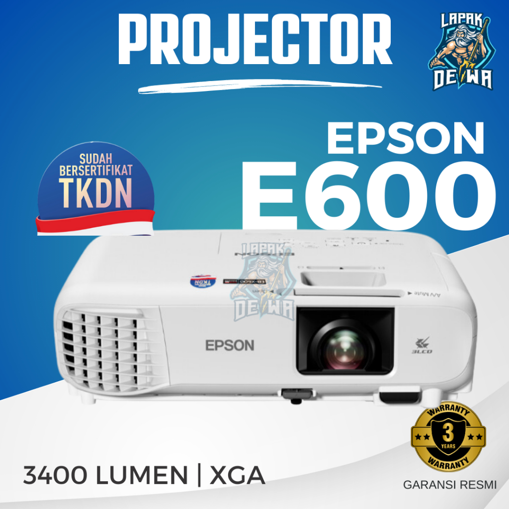 Jual Projector Epson EB E600 XGA 3LCD Proyektor 3400 Lumens TKDN 3TH ...