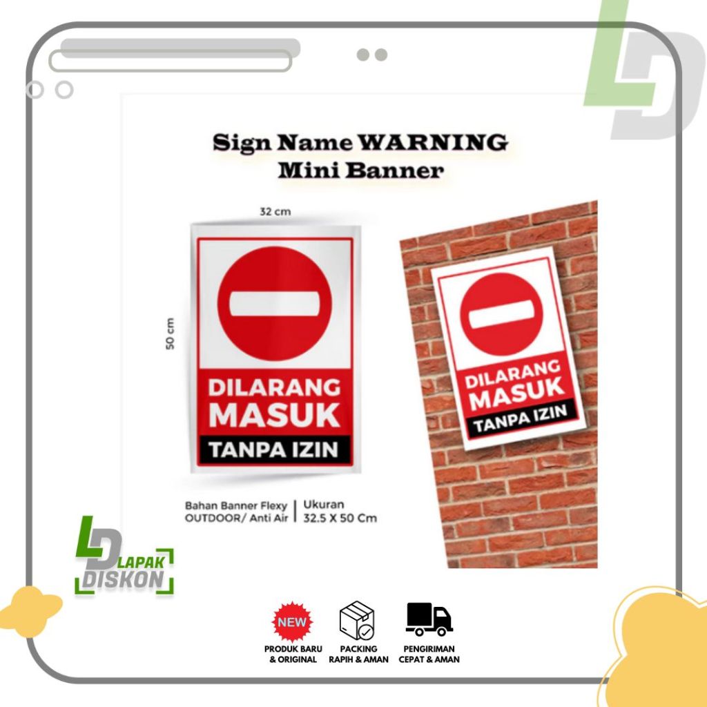 Jual WARNING! Sign Name Warning Dilarang Masuk Tanpa Izin Mini Banner ...