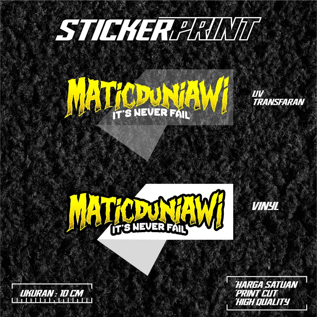 Jual Sticker Matic Duniawi Stiker Motor Stiker Mobil Stiker Helm Stiker ...