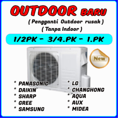 Jual OUTDOOR ( BARU ) AC 1/2 - 3/4 - 1 PK | Shopee Indonesia