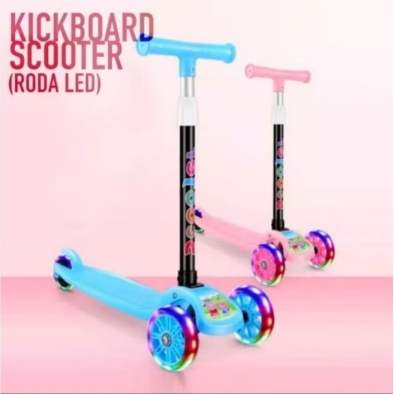 Jual SKUTER ANAK LED /SCOOTER KICK BOARD LED 3 RODA /SCUTER OTOPED ANAK ...