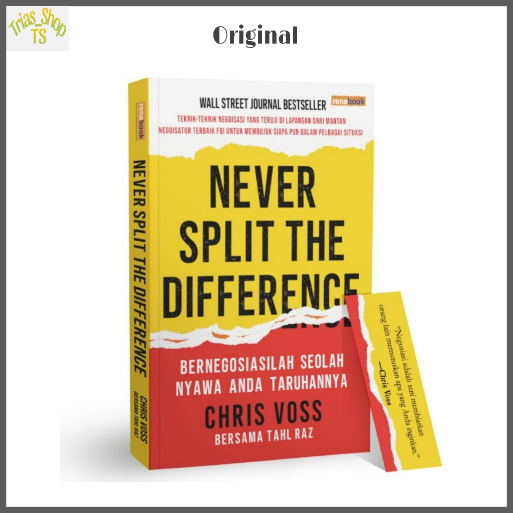 Jual Buku Never Split the Difference By Chris Voss Bersama Tahl Raz ...