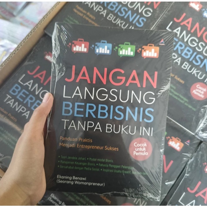 Jual K10 - Buku Jangan Langsung Berbisnis Tanpa Buku Ini - Ekaning ...