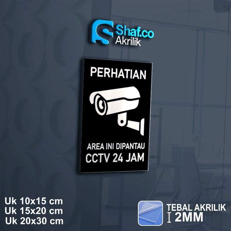 Jual AKRILIK SIGN BOARD AREA INI DIPANTAU CCTV 24 JAM // ACRYLIC ...