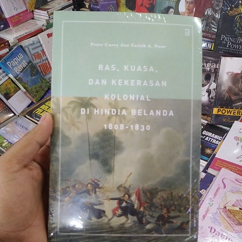 Jual buku sejarah ras kuasa dan kekerasan kolonial di Hindia Belanda ... Jual buku sejarah ras kuasa dan kekerasan kolonial di Hindia Belanda ...