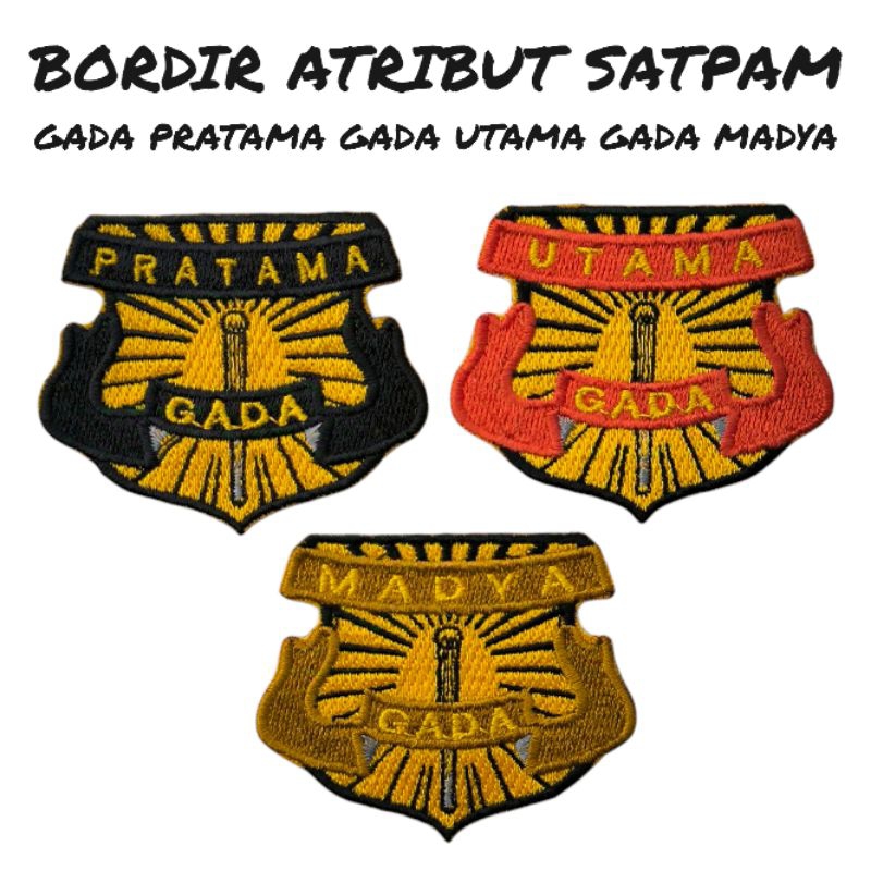 Jual BORDIR BADGE EMBLEM ATRIBUT SATPAM LOGO GADA PRATAMA UTAMA MADYA ...