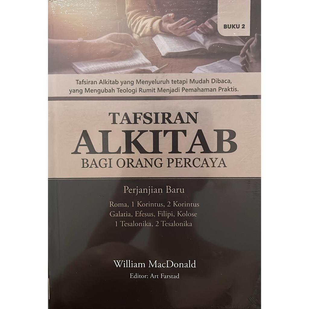 Jual Tafsiran Alkitab Bagi Orang Percaya, Perjanjian Baru. Buku 2 (Roma ...