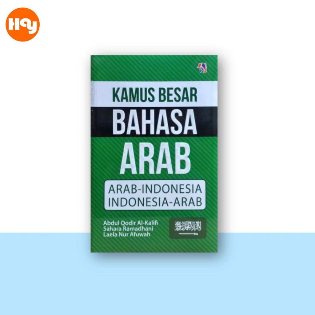 Jual Kamus Bahasa Arab | Kamus Besar Bahasa Arab - Pustaka Baru Press ...