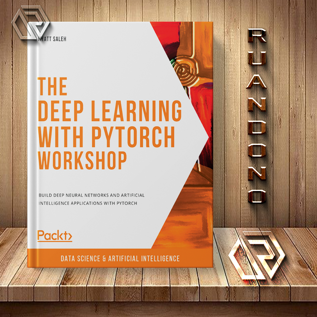 Jual The Deep Learning with PyTorch Workshop | Shopee Indonesia
