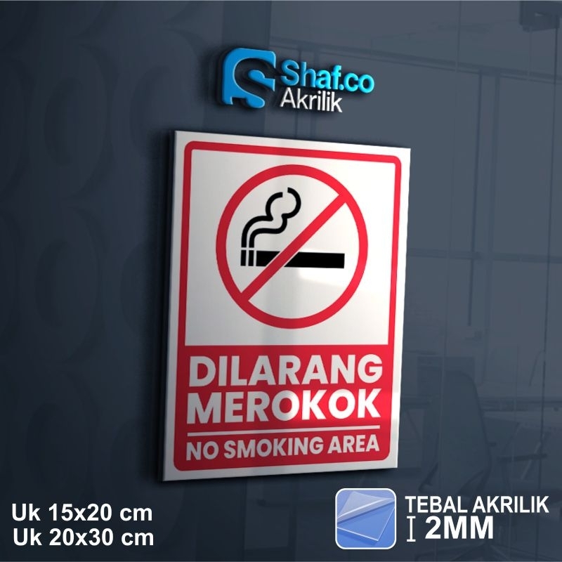 Jual AKRILIK SIGN BOARD NO SMOKING AREA // ACRYLIC DILARANG MEROKOK ...