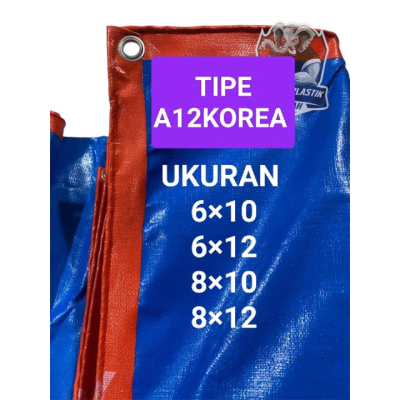 Jual terpal plastik A12 Korea original UKuran 6x10, 6x12, 8x10, 8x12 ...