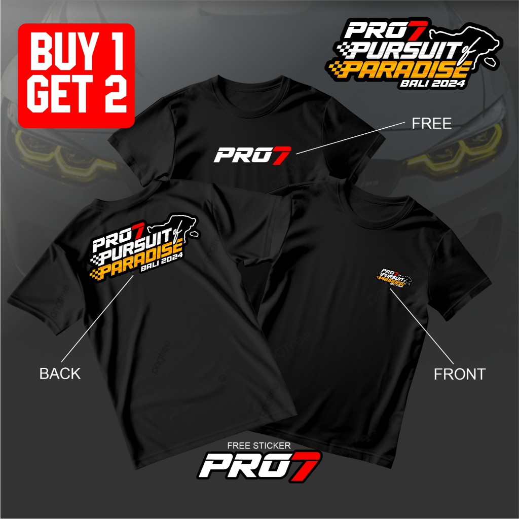 Jual 2 KAOS PRO7 Pursuit of Paradise 2024 Bali Gratis Stiker - Beli 1 ...
