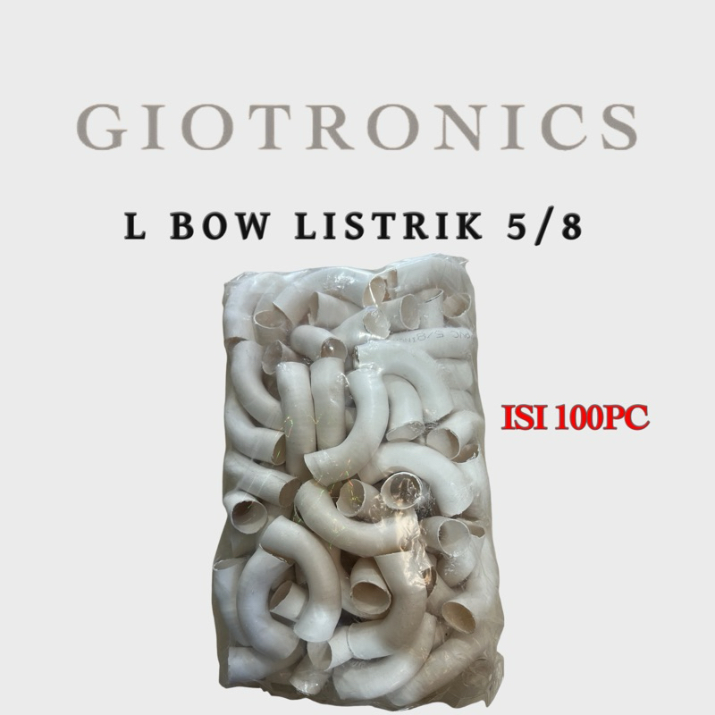 Jual L BOW LISTRIK 5/8 (100PCS) Elbow PVC Elbo Putih | Shopee Indonesia