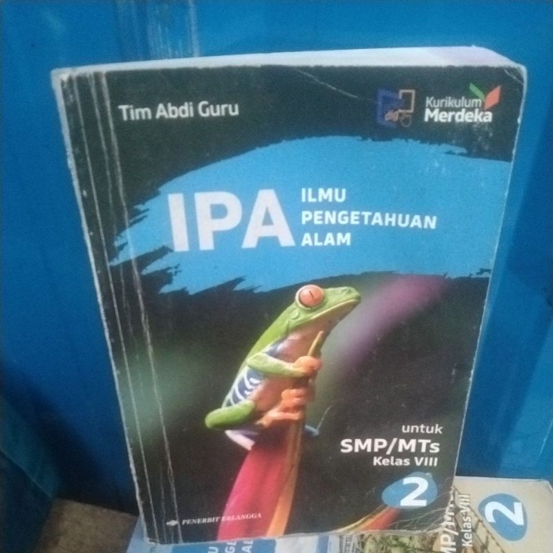 Jual BUKU IPA(ILMU PENGETAHUAN ALAM) KELAS VIII/8/2 SMP KURIKULUM MERDEKA PENERBIT ERLANGGA ...