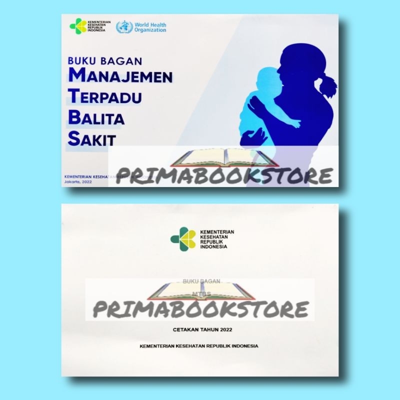 Jual Buku Bagan MTBS Edisi Terbaru ( Manajemen Terpadu Balita Sakit ) | Shopee Indonesia