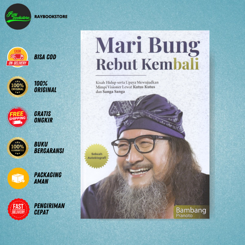 Jual Buku Mari Bung Rebut Kembali By Bambang Pranoto - Mega Cerdas ...