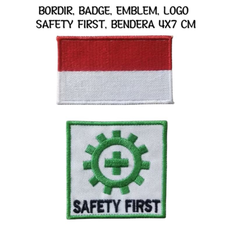Jual BORDIR, BADGE, EMBLEM, LOGO, SAFETY FIRST, BENDERA MERAH PUTIH ...