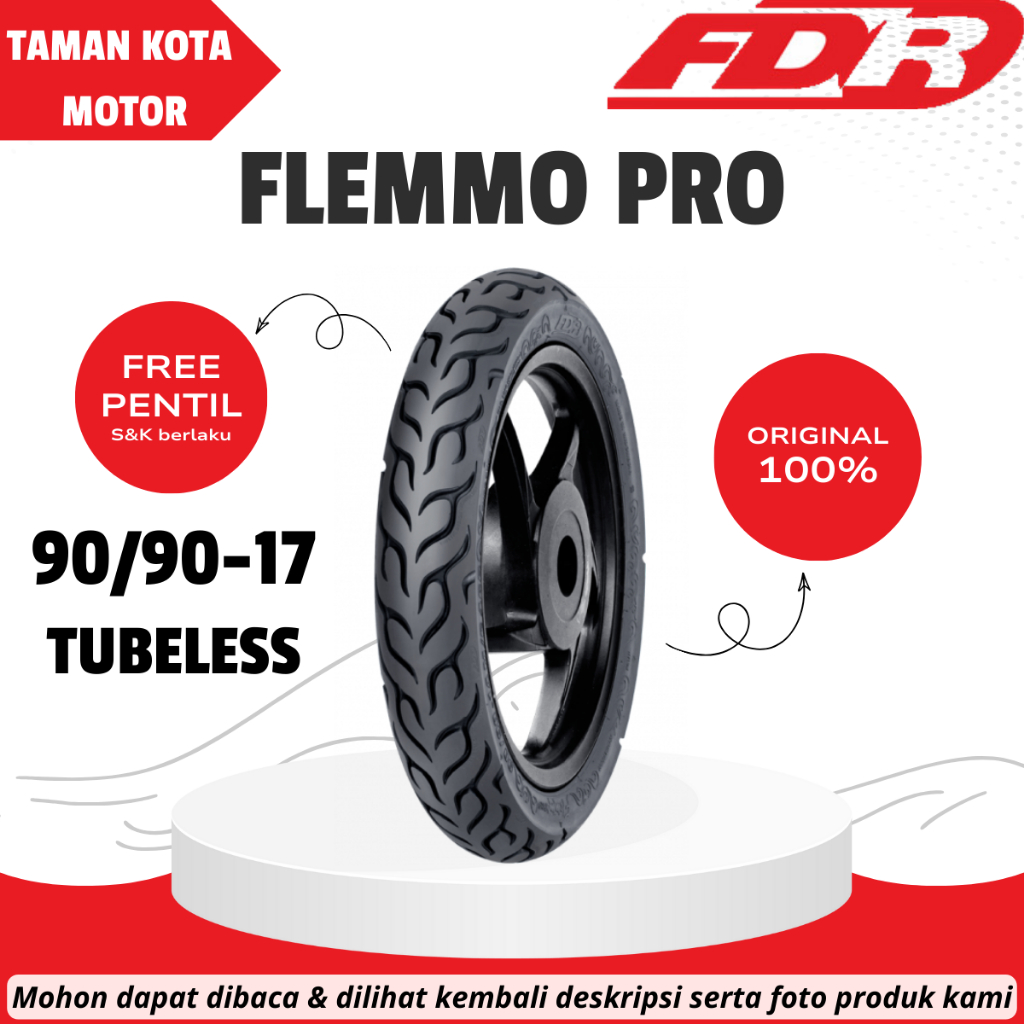 Jual BAN FDR Flemmo Pro 90/90 - 17 Tubeless ( TL ) ORIGINAL INDONESIA ...