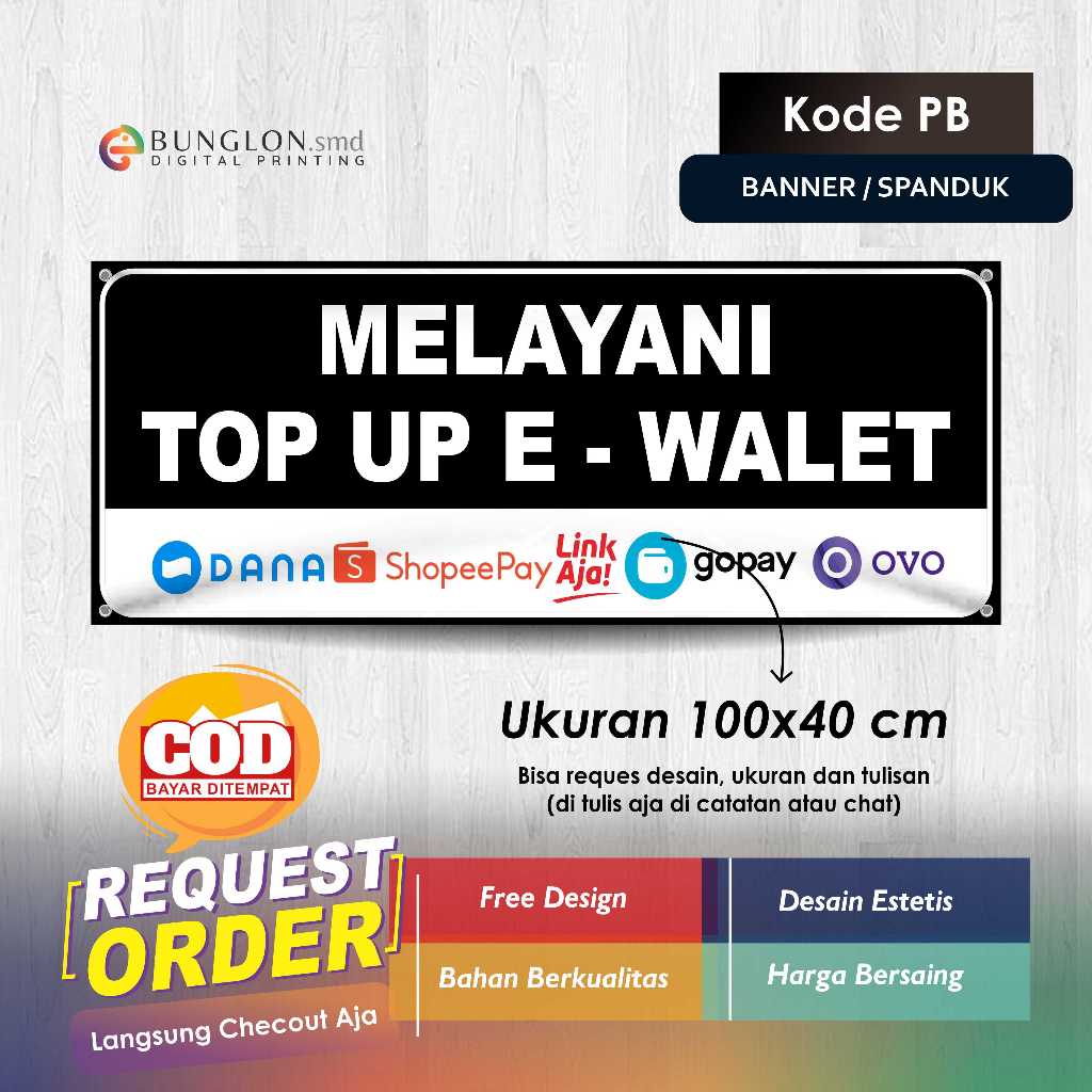 Jual SPANDUK BANNER MELAYANI TOP UP E-WALET KODE PB HITAM | Shopee ...