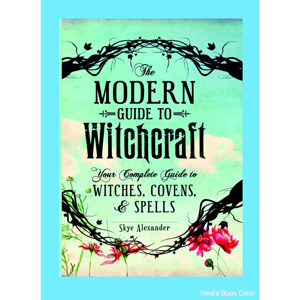 Jual the modern guide to witchcraft your complete guide to by witches, covens, and spells ...