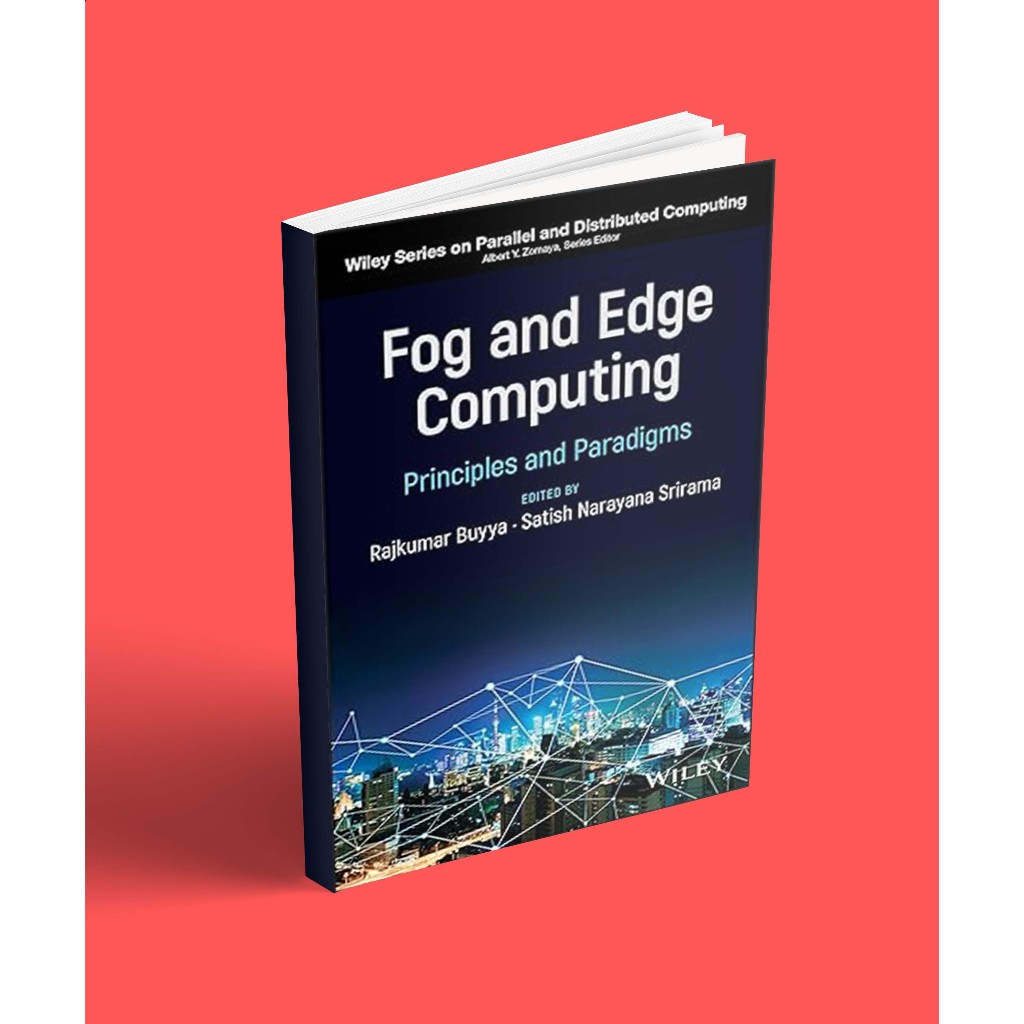 Jual Buku Fog and edge computing_ principles and paradigms | Shopee Indonesia