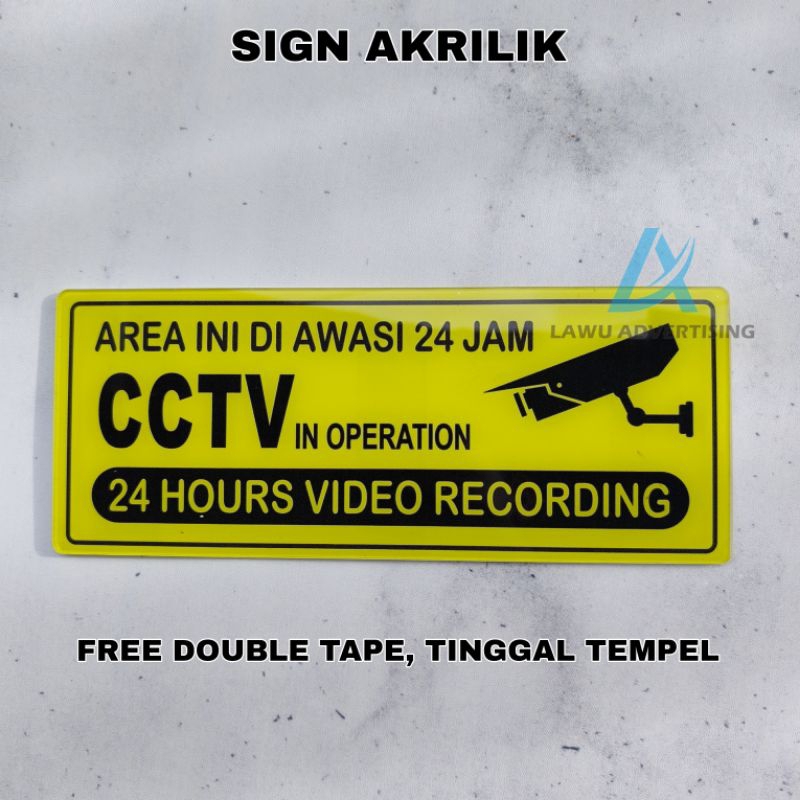Jual Signage Akrilik CCTV 24 Jam Penanda Akrilik Waterproof Free ...