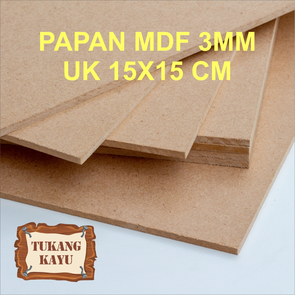 Jual Kayu Papan MDF Ketebalan 3MM Ukuran 15x15cm MDF BOARD | Shopee ...