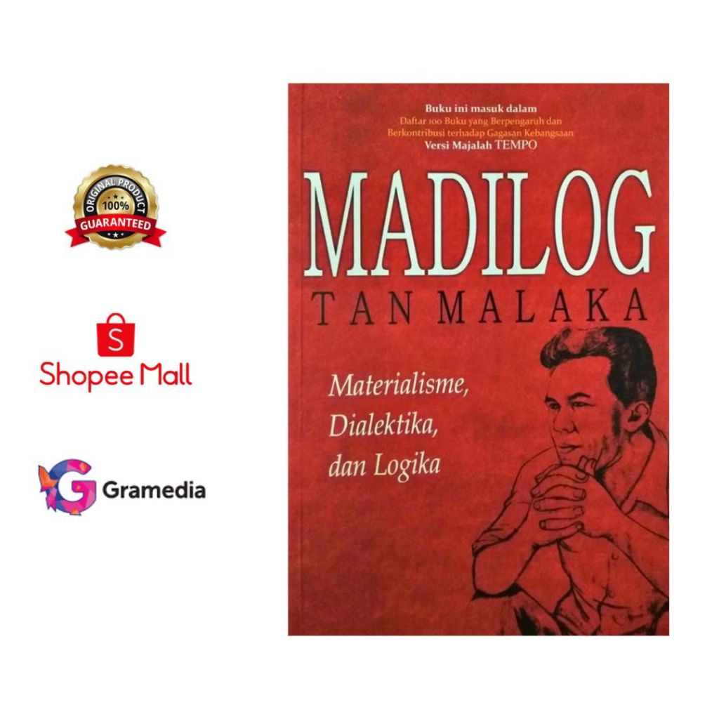 Jual Madilog Tan Malaka: Materialisme Dialektika & Logika | Shopee ...