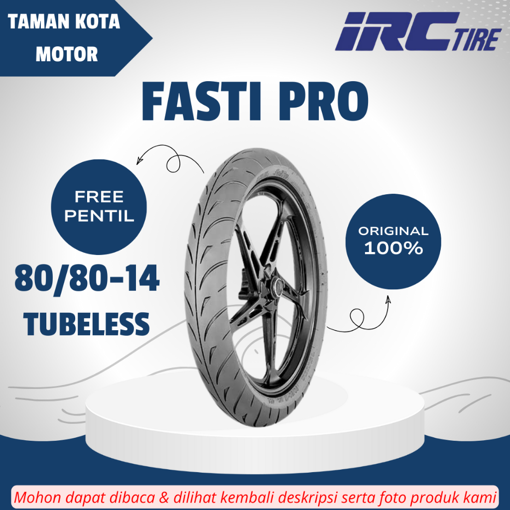 Jual BAN MOTOR METIC IRC FASTI PRO 80/80-14 TUBELESS (TL) ORIGINAL ...
