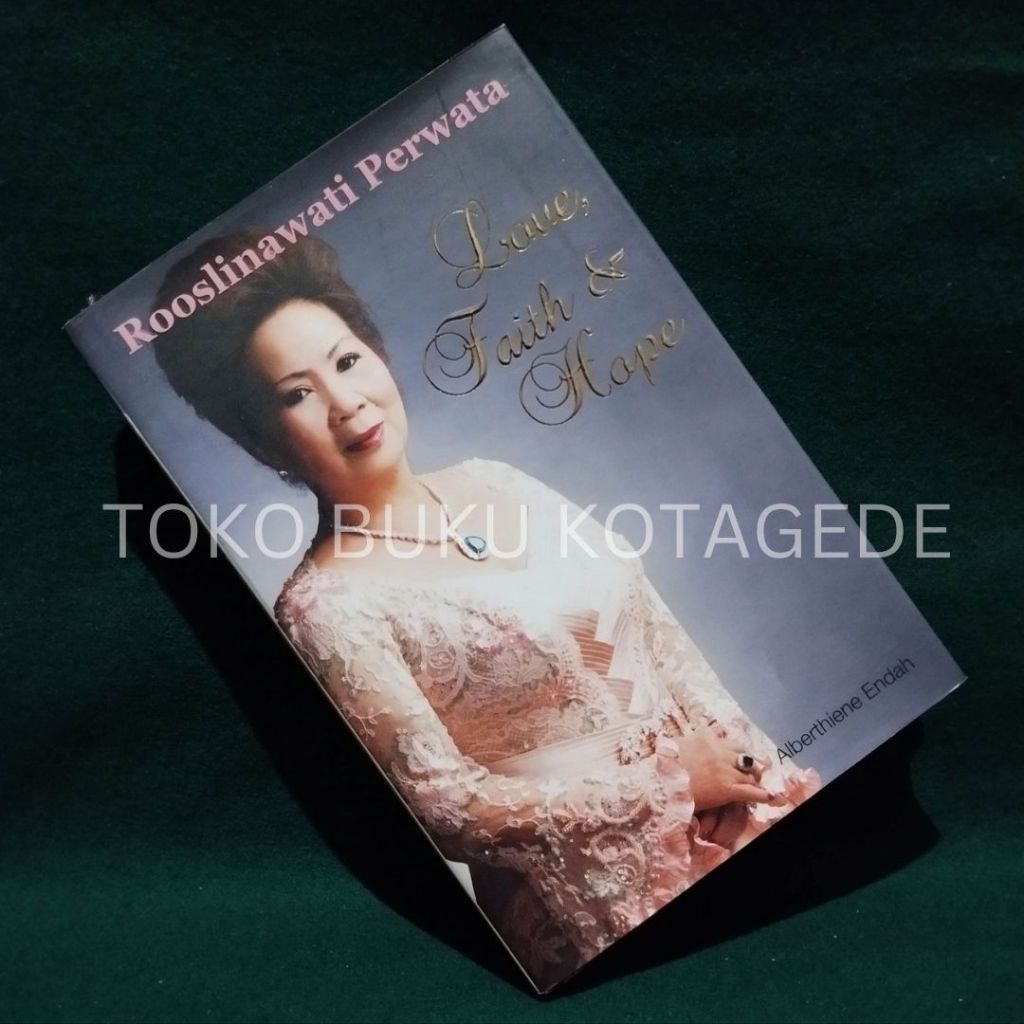 Jual Rooslinawati Perwata, Love, Faith & Hope | Shopee Indonesia