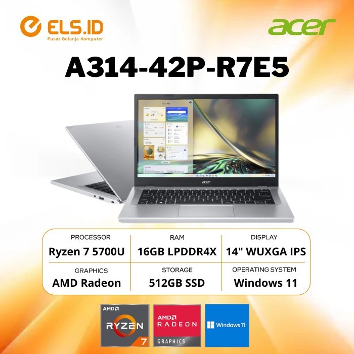 Jual Acer Aspire 3 A314-42P Ryzen 7 5700U 16GB SSD 512GB 14" WUXGA W11 ...