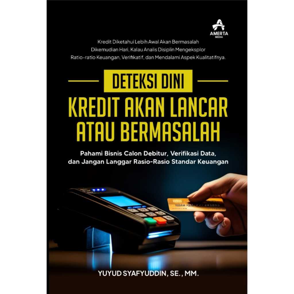 Jual Buku Deteksi Dini Kredit akan Lancar atau Bermasalah Pahami Bisnis ...