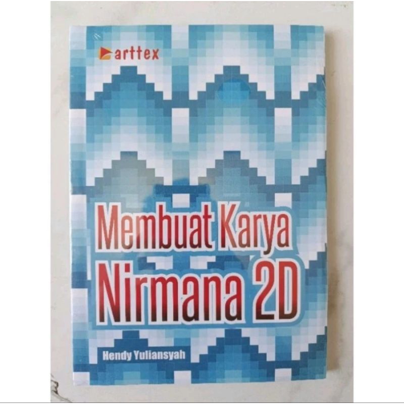 Jual Buku Membuat Karya Nirmana 2D | Shopee Indonesia