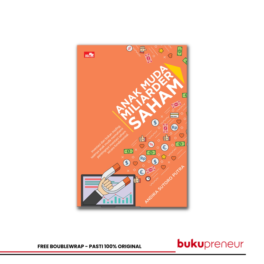 Jual Bukupreneur - Anak Muda Miliarder Saham by Andika Sutoro Putra | Shopee Indonesia