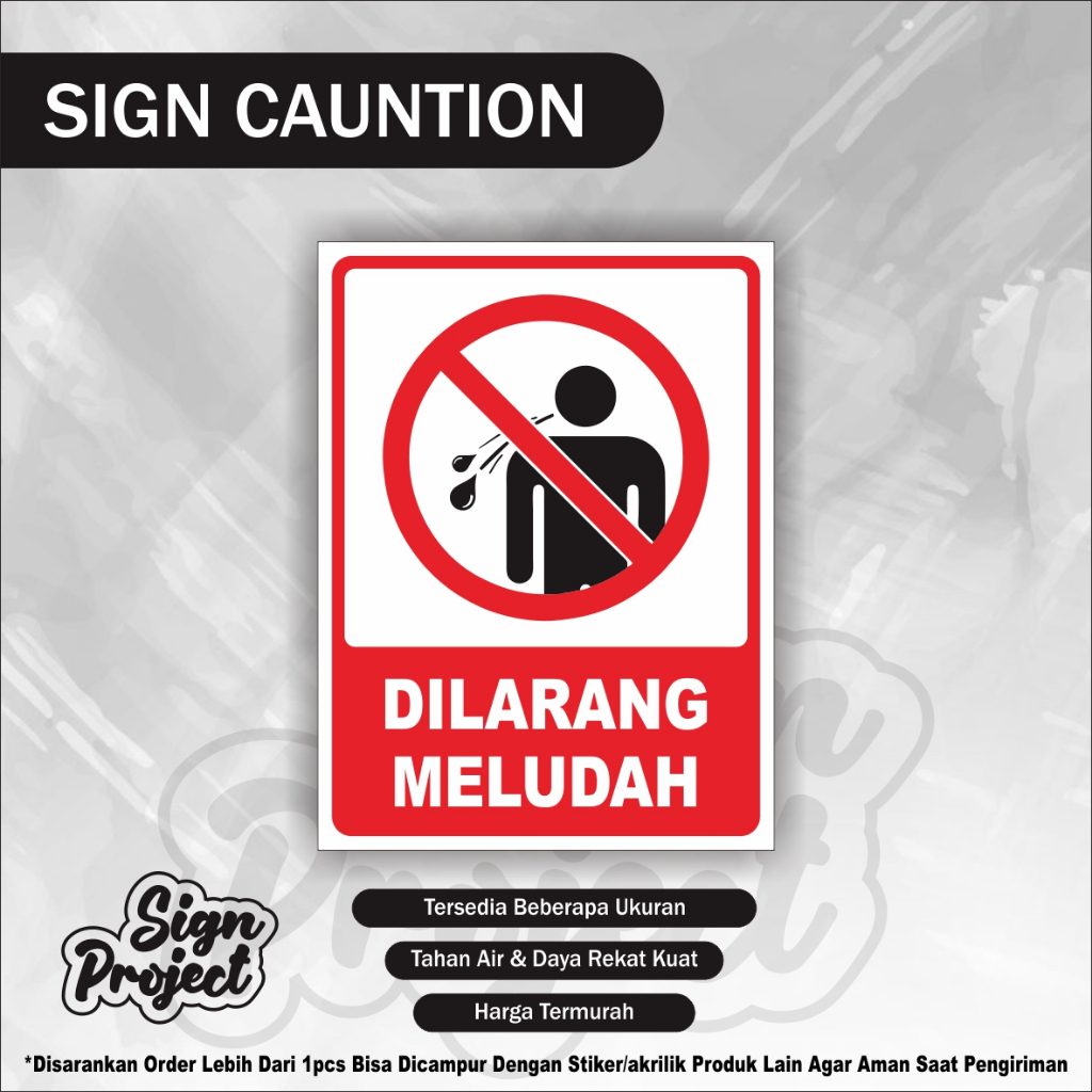 Jual Stiker Dilarang Meludah Anti air waterproof | Stiker kebersihan ...