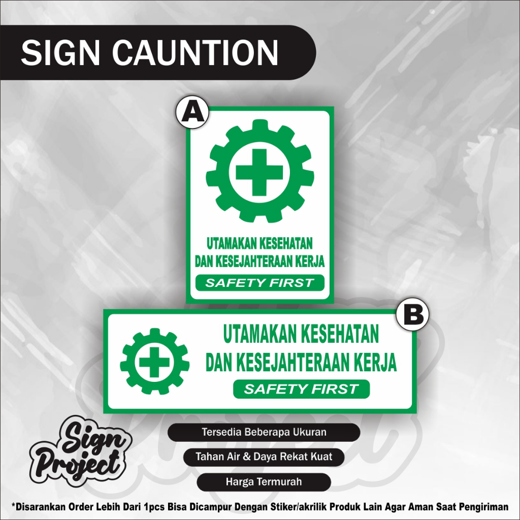 Jual Stiker Utamakan Keselamatan dan Kesehatan Kerja Cutting sticker ...