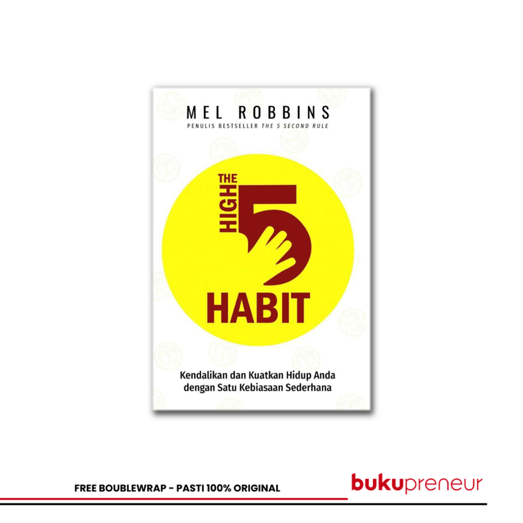 Jual Bukupreneur - The High 5 Habit - Mel Robbins | Shopee Indonesia