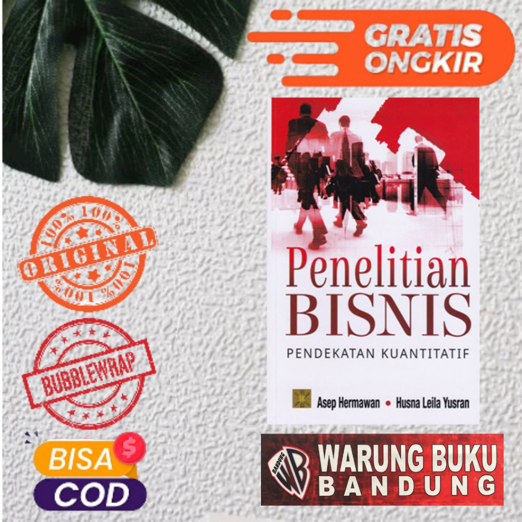 Jual Buku Penelitian Bisnis Pendekatan Kuantitatif - Asep Hermawan ...